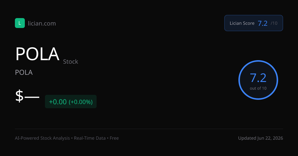 POLA Stock Forecast 2026 | Price Targets | Lician